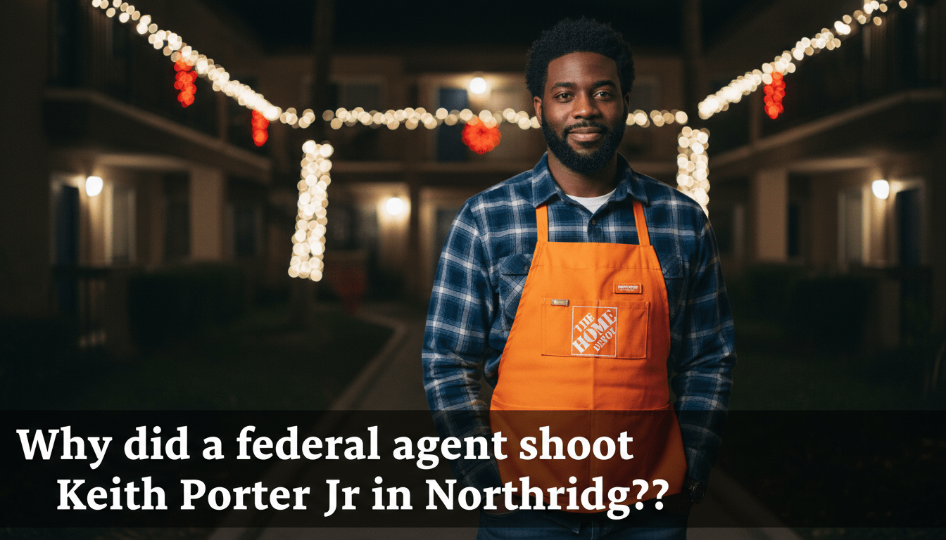 Why did a federal agent shoot Keith Porter Jr in Northridge? | African ...